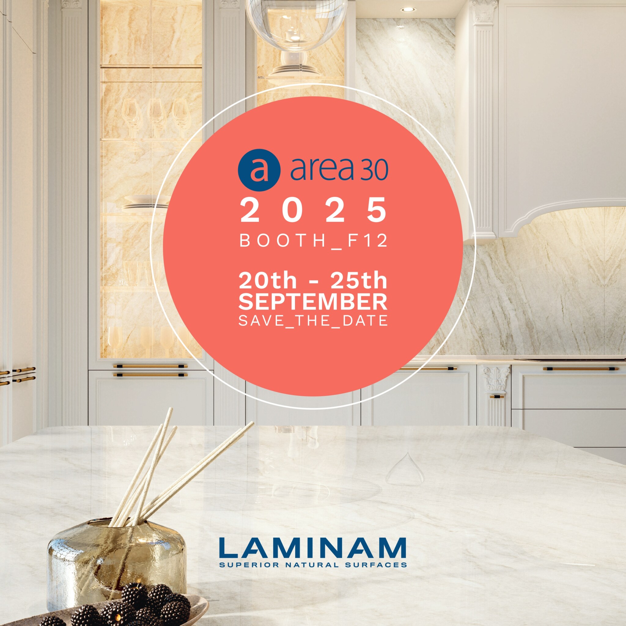 Save the Date – Laminam at area30 2025 | Laminam INTL News
